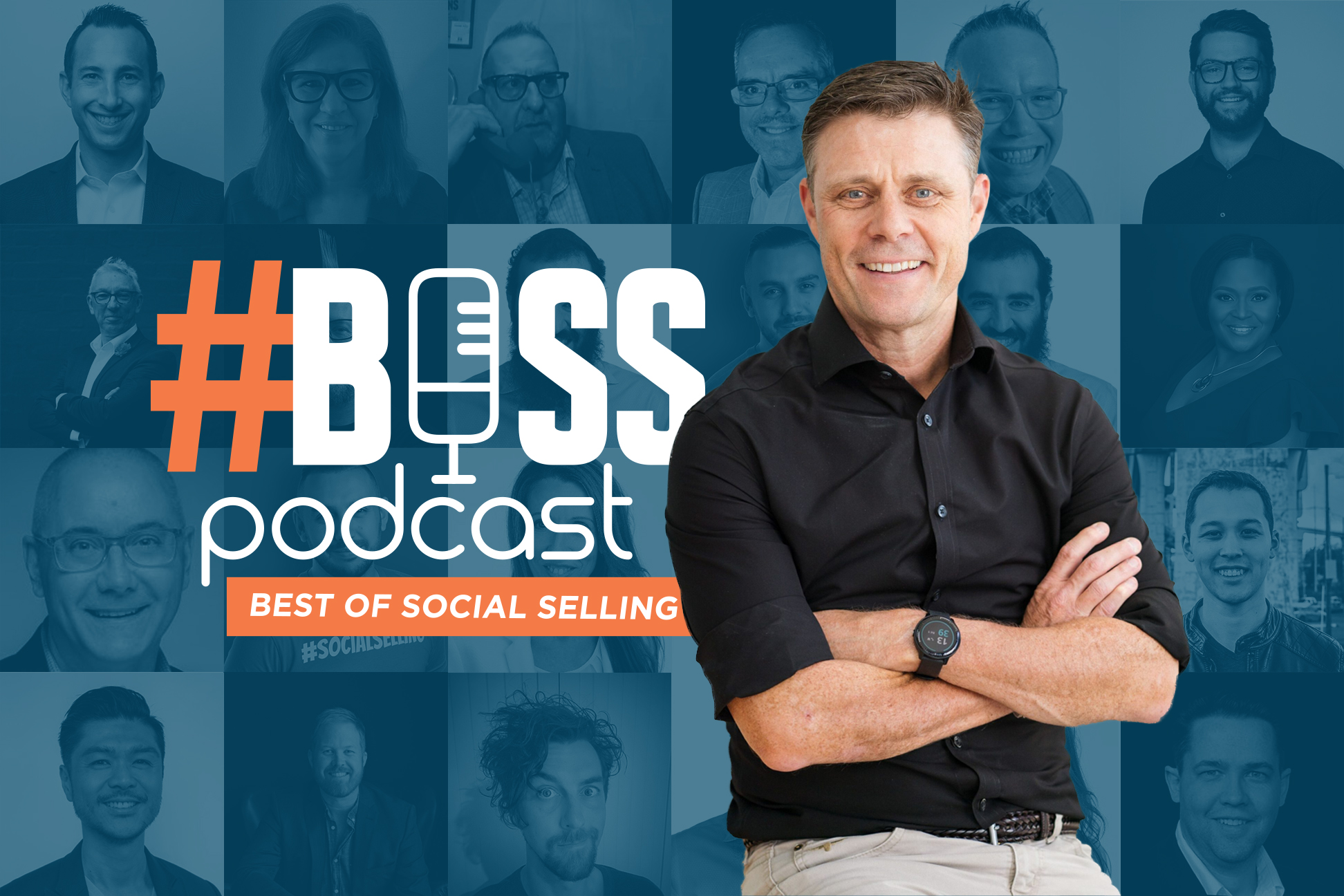 Best of Social Selling Wrap up. BOSS Podcast (Sponsored) - Head Of Sales